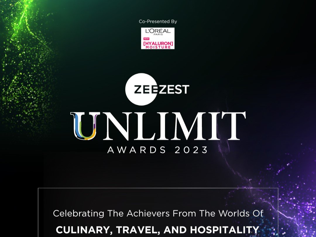 ZEE ZEST UNLIMIT AWARDS- The pursuit of excellence - Hoteliers Web